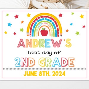 Editable Last Day of 2nd Grade Sign Last Day of School Sign School ...