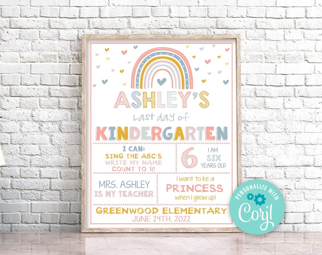 Editable Last Day of Kindergarten Sign Boho Rainbow Last Day of School ...