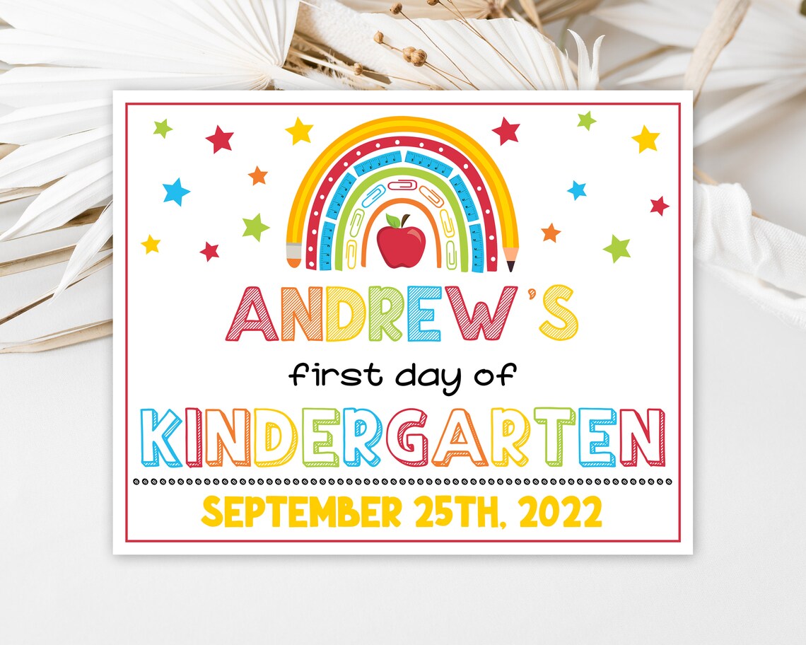 Editable First Day of Kindergarten Sign First Day of School Sign ...