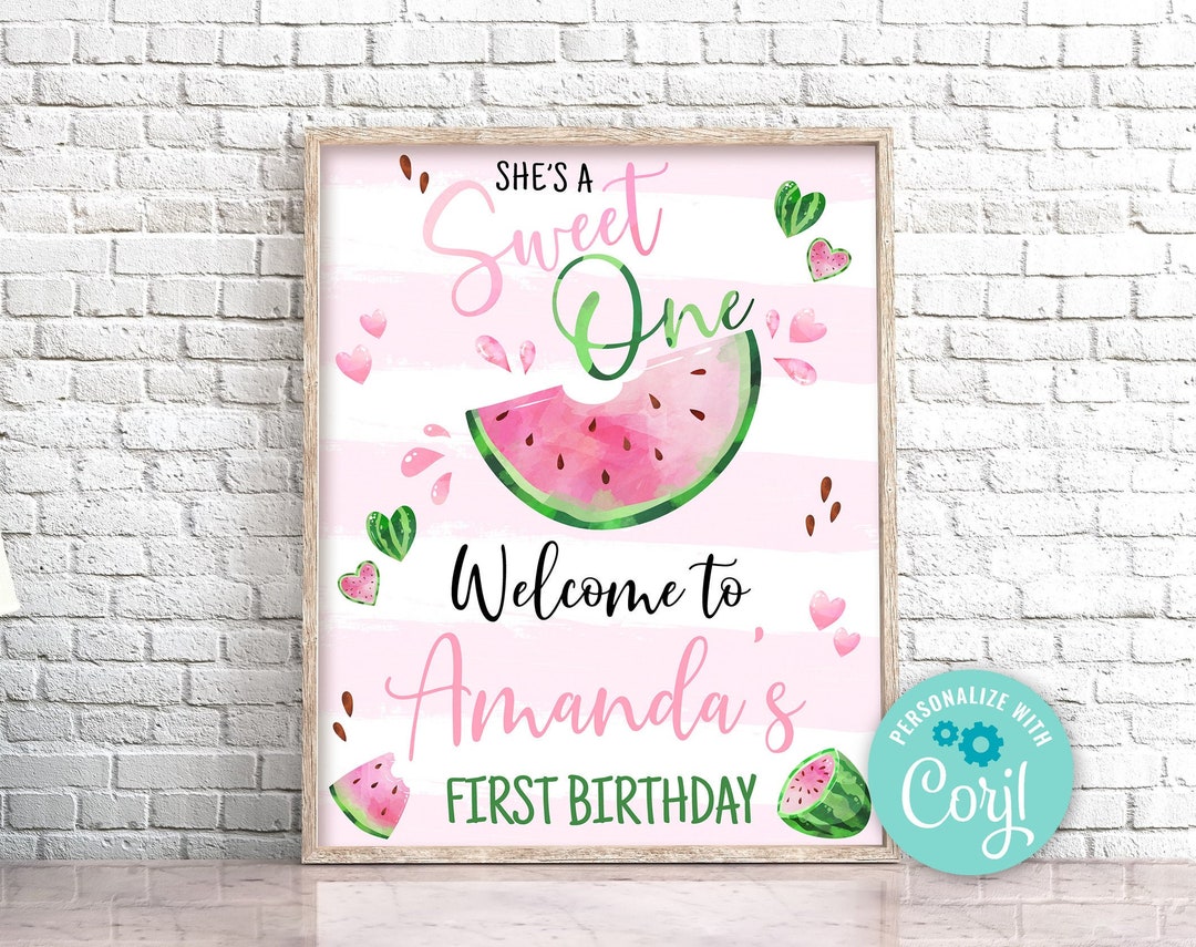 Editable Watermelon Welcome Sign, Pink Sweet One Welcome Sign EDITABLE ...