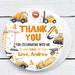EDITABLE Construction Thank You Tags Dump Truck Birthday Favor Tag ...