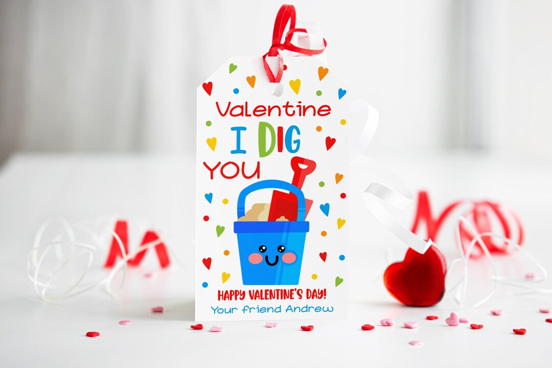 Editable Valentine I Dig You Gift Tag Shovel I Dig You Valentine Gift ...