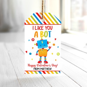 Editable Robot Valentine&#039;s Tag Valentine Robot I Like You a Bot Gift ...