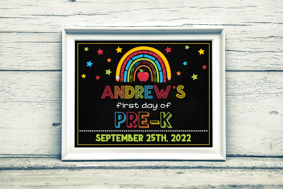 Editable First Day of Pre-k Sign First Day of School Sign - Etsy