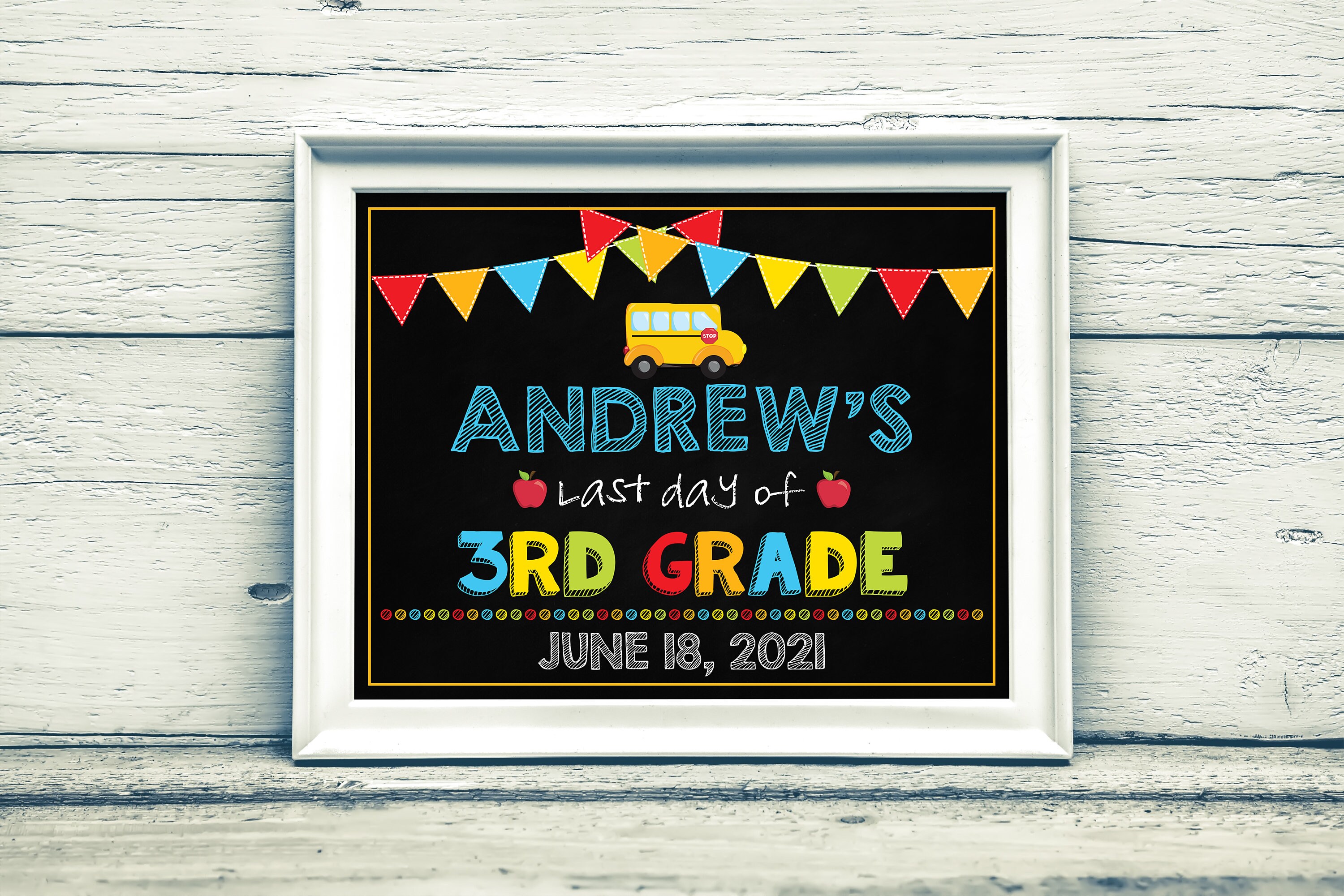 Editable Last Day of Third Grade Sign Last Day of School Sign ...