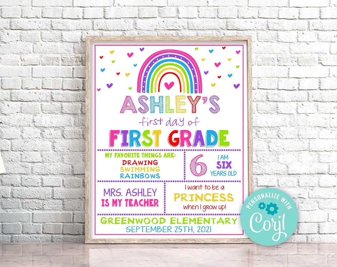Editable First Day of 1st Grade Sign, Rainbow First Day of School Sign ...