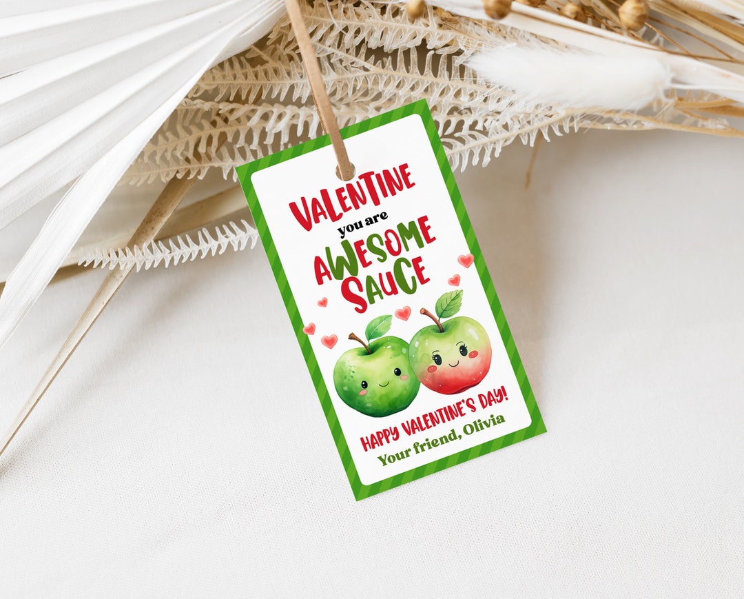 Valentines Applesauce Gift Tag Valentine You Are Awesome Sauce Fruit ...