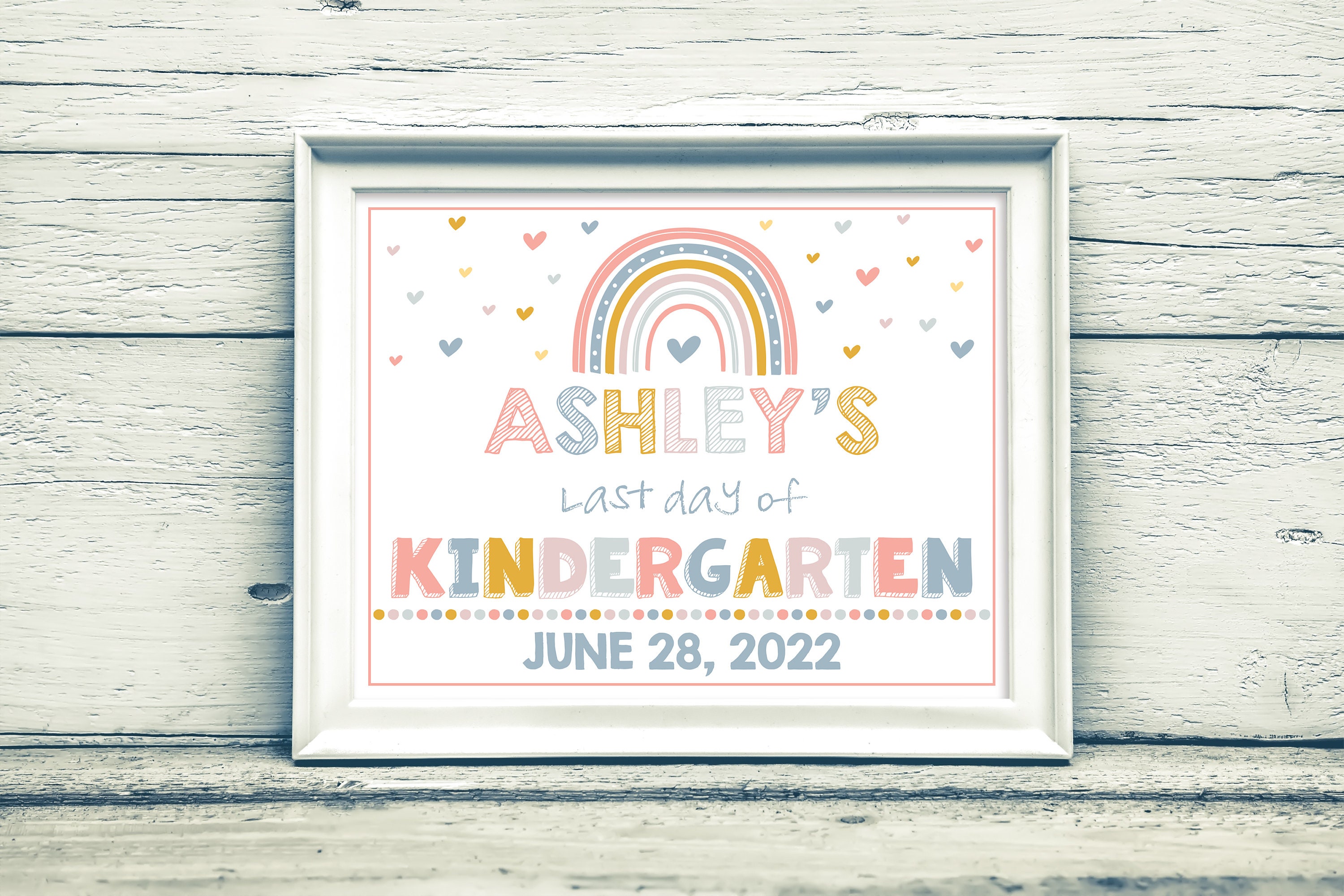 Editable Last Day of Kindergarten Sign Boho Rainbow Last Day - Etsy