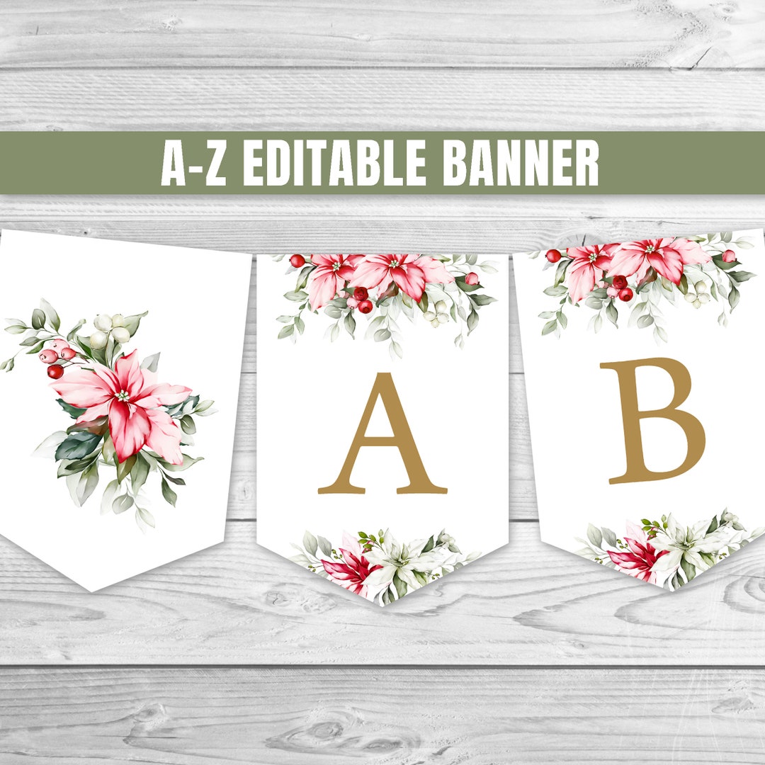 Editable Christmas A-Z Banner Winter Greenery Birthday Banner Holiday ...