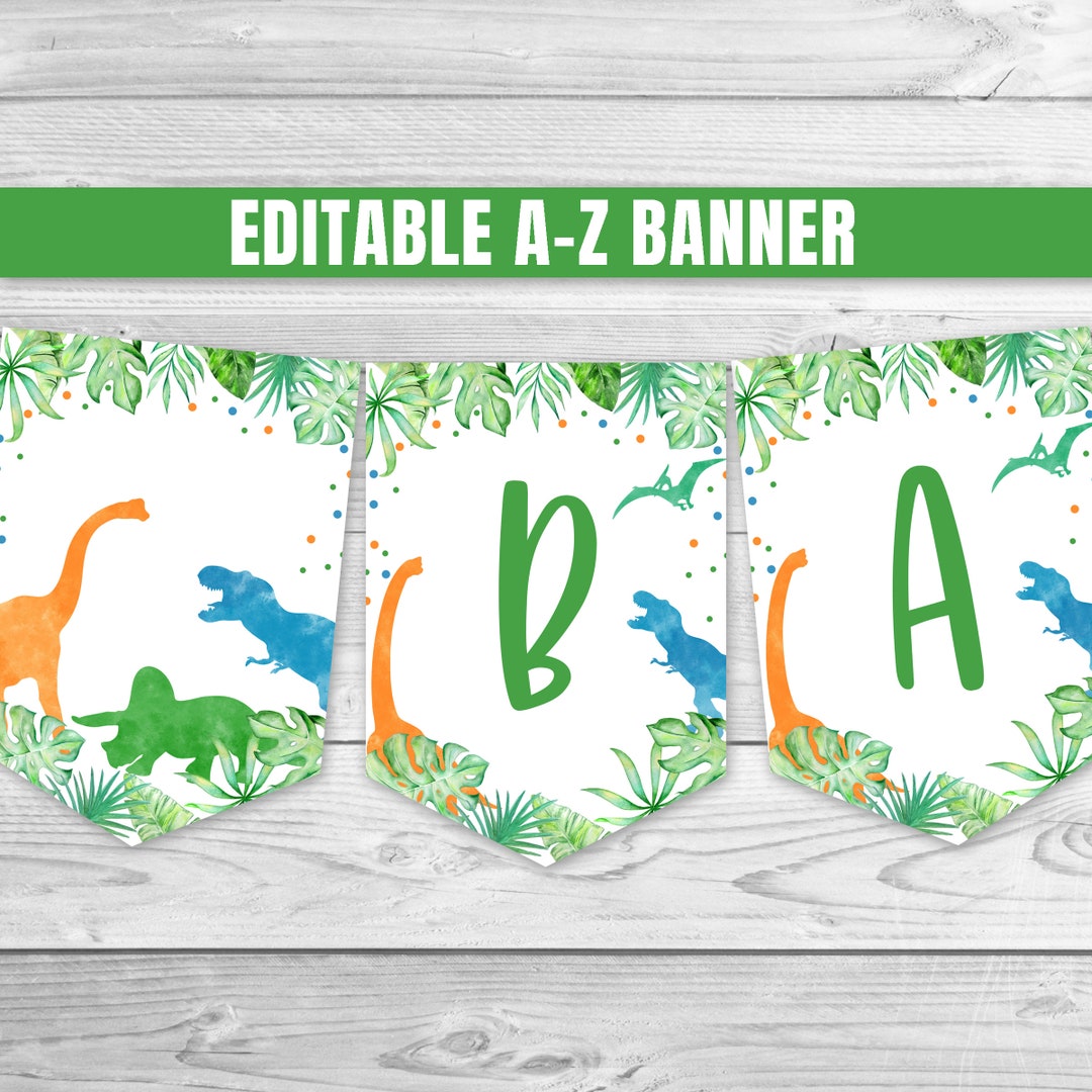 Editable Dinosaur Banner Boy Dinosaur Birthday A-Z Banner Prehistoric ...
