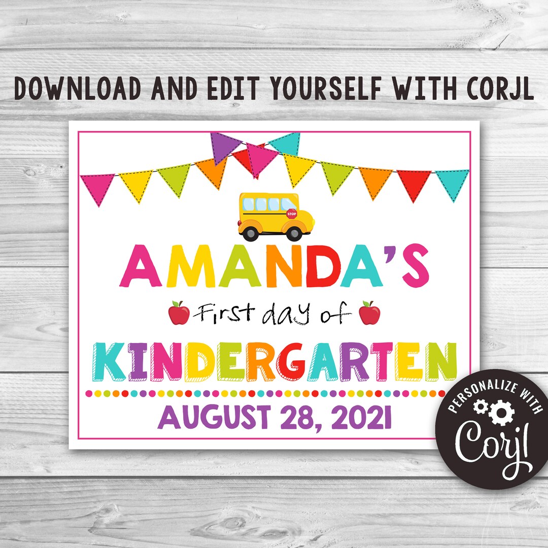 Editable First Day of Kindergarten Sign First Day of School Sign ...