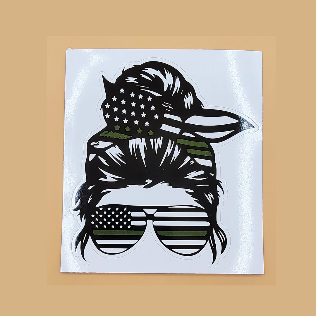 Messy Bun Military Sticker - Patriotic Vinyl Decal for Proud Service ...