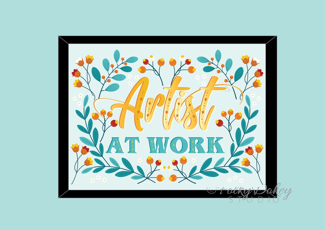 Artist at Work Art Colourful Work Room Sign Art Print Unframed Gift for ...