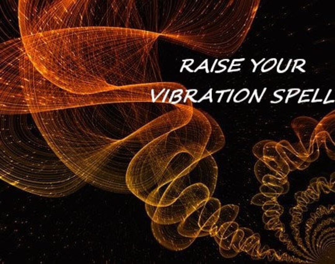 Raise Your Vibration Increase Your Vibration Casting Spiritual Bath New ...