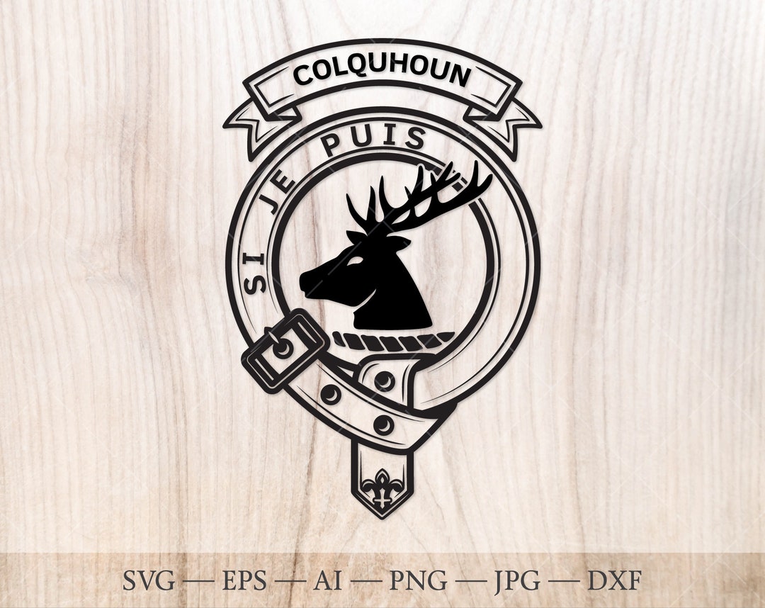 Colquhoun Crest Badge SVG, Scottish Clan Svg, Family Crest Svg. Coat of ...