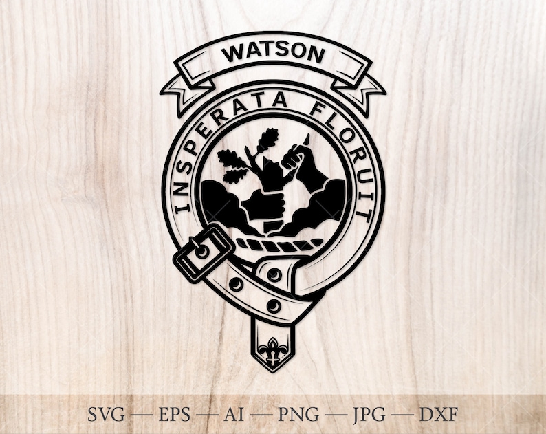 Watson Crest Badge SVG Scottish Clan Svg Family Crest Svg. - Etsy