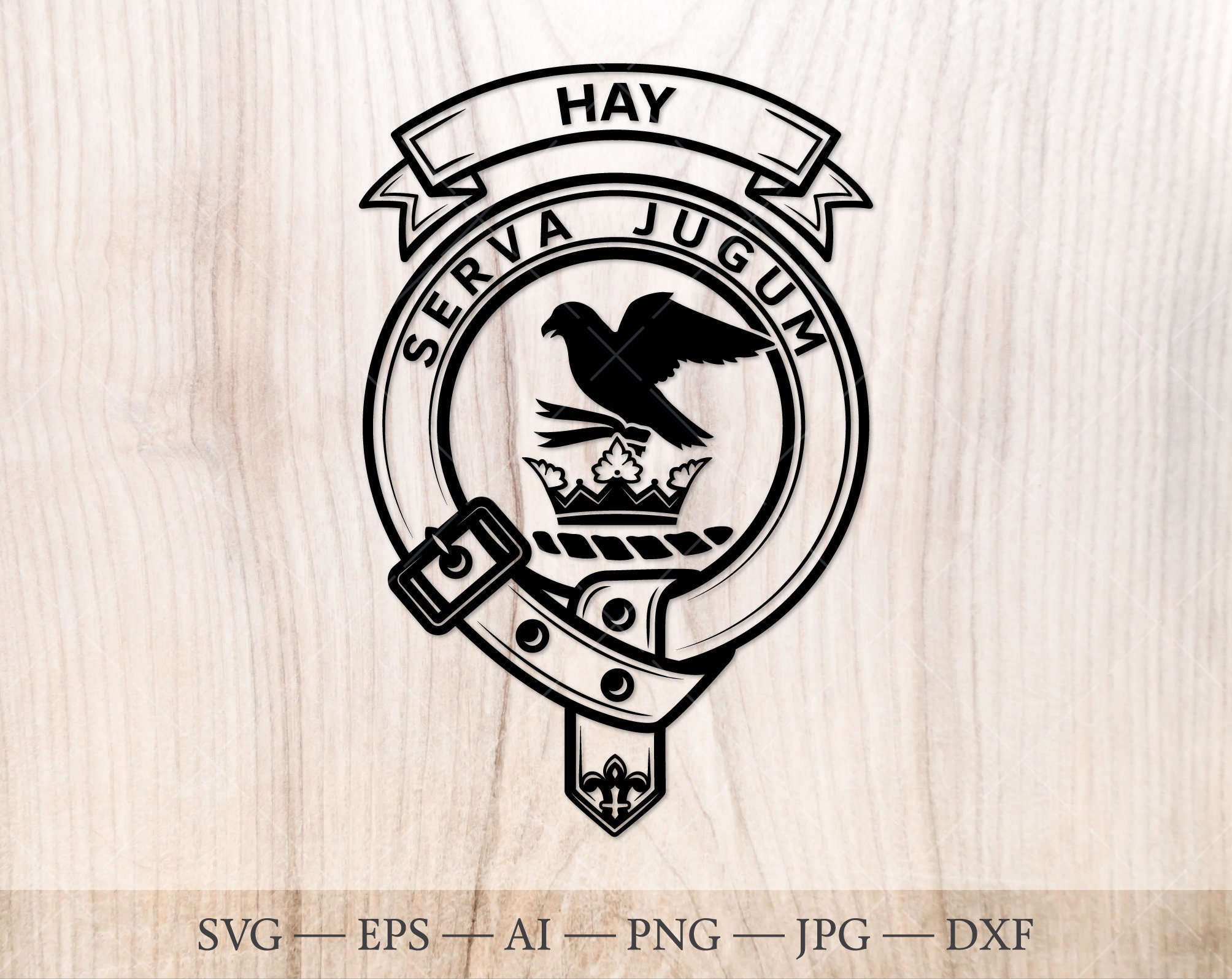 Hay Crest Badge SVG, Scottish Clan Svg, Family Crest Svg. Coat of Arms ...