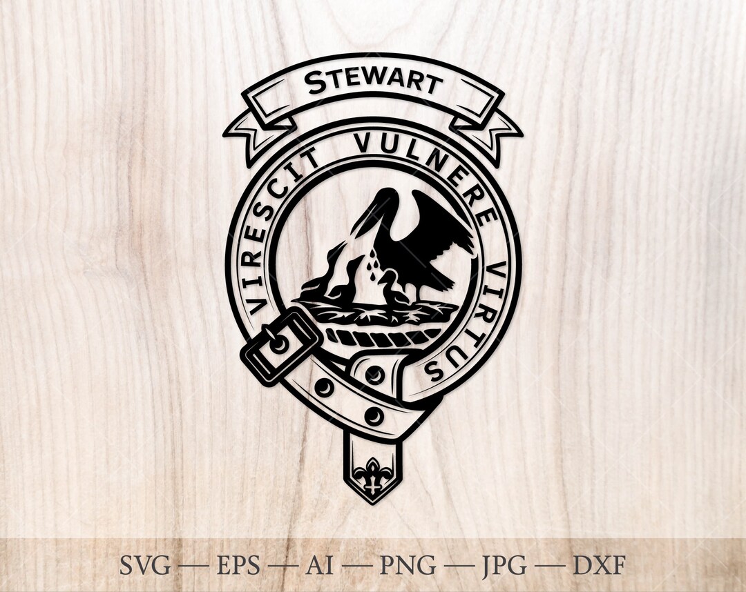 Stewart Crest Badge SVG, Scottish Clan Svg, Family Crest Svg. Coat of ...