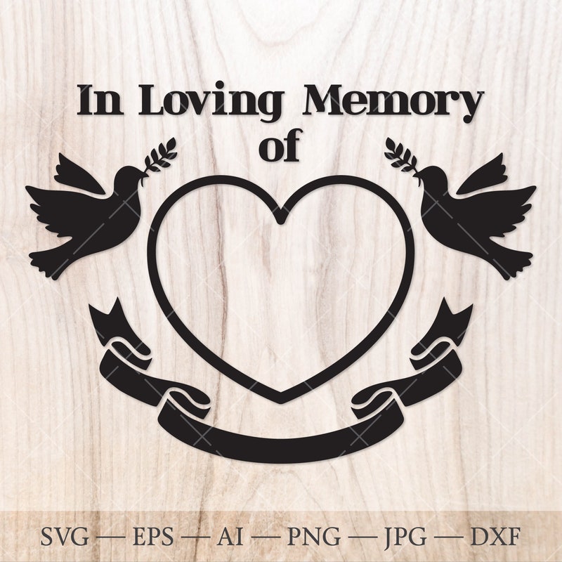 In Loving Memory Svg - Etsy