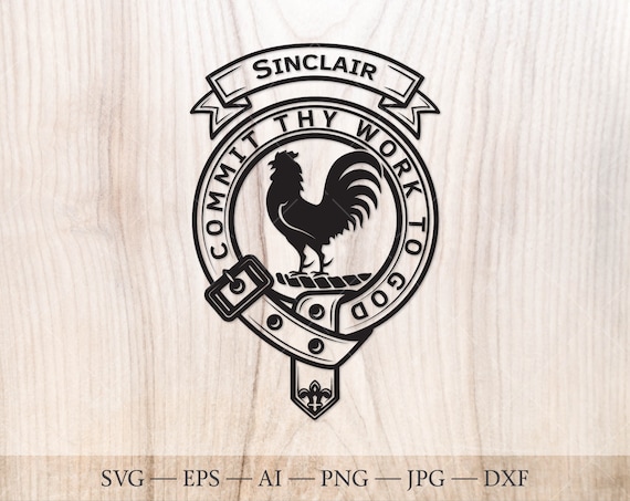 Sinclair Crest Badge SVG Scottish Clan Svg Family Crest Svg. - Etsy