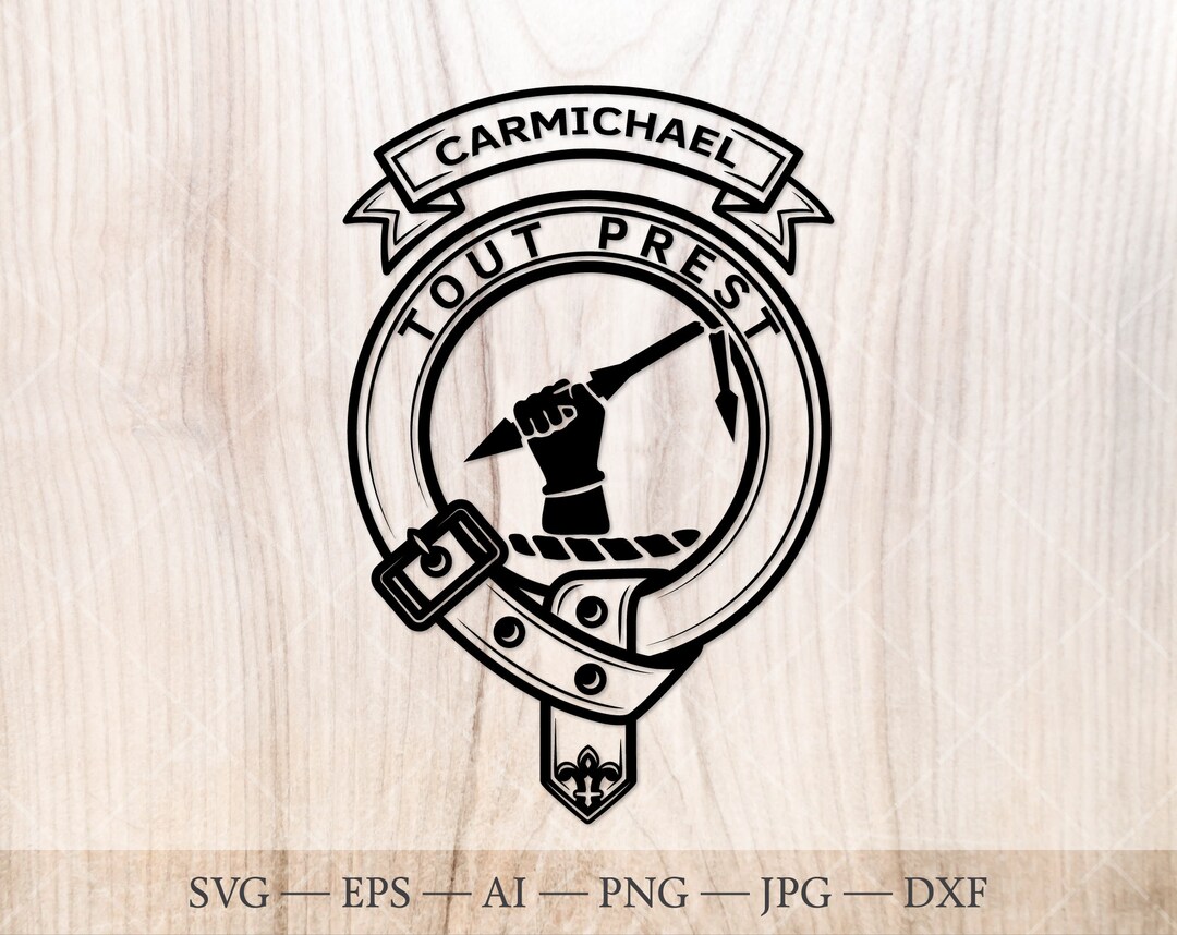 Carmichael Crest Badge SVG, Scottish Clan Svg, Family Crest Svg. Coat ...