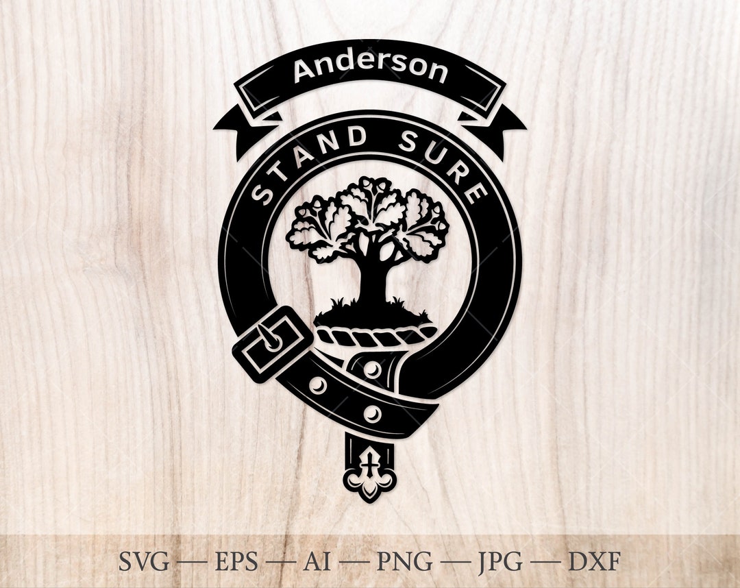 Anderson Crest Badge SVG, Scottish Clan Svg, Family Crest Svg. Coat of ...
