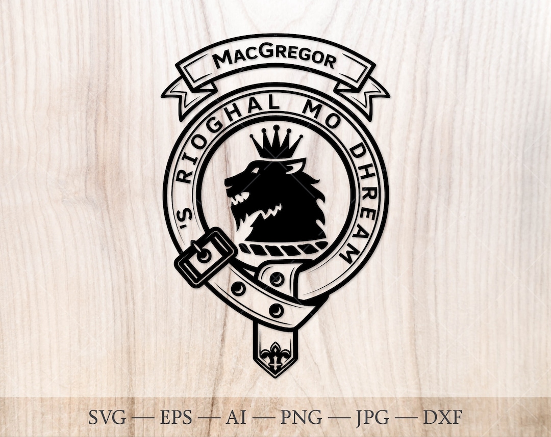 Macgregor Clan Crest SVG, Scottish Family Badge, Heraldic Lion (digital ...