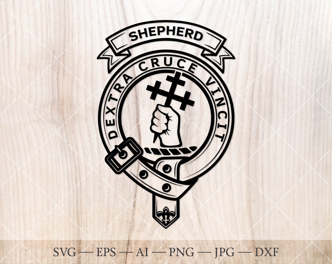 Shepherd Crest Badge SVG, Scottish Clan Svg, Family Crest Svg. Coat of ...