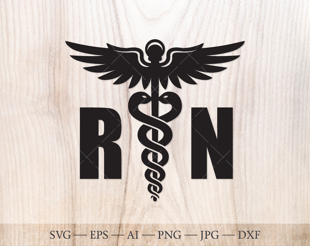 Nurse Life Svg Registered Nurse SVG. RN SVG Caduceus Medical Symbol Svg ...