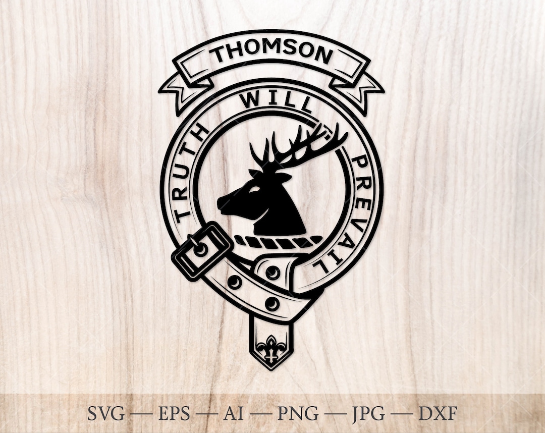 Thomson Crest Badge SVG With Stag, Scottish Clan Svg, Family Crest Svg ...