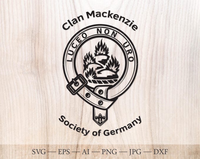 Custom Clan Mackenzie Crest Badge SVG, Scottish Clan Crest Svg, Family ...