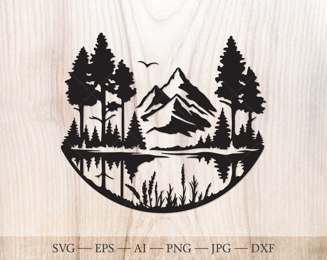 Mountain Lake and Forest Landscape Scene SVG Cut File. Mountains Svg ...