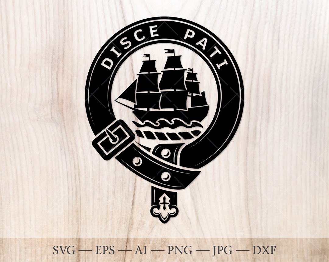 Duncan Crest Badge SVG With Sailing Ship, Scottish Clan Svg, Family ...