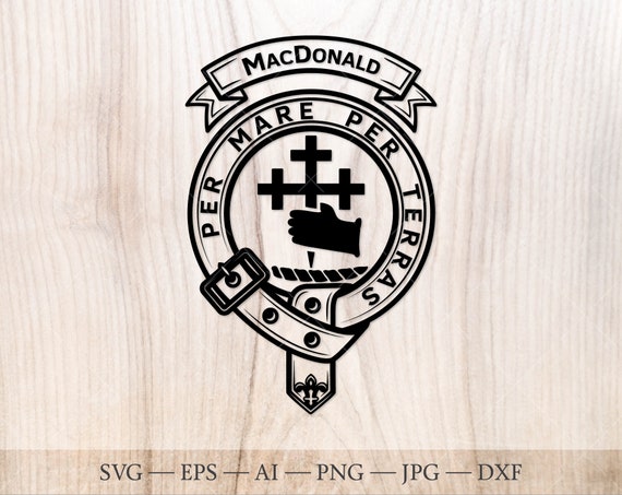 Macdonald Crest Badge SVG Scottish Clan Svg Family Crest - Etsy