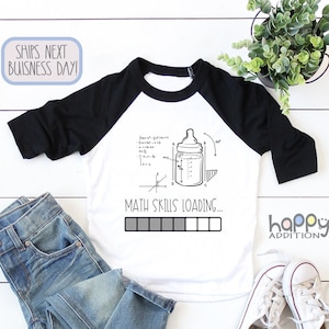 Math Skills Loading Toddler Shirt, Funny Baby S, Periodic Table, Math ...