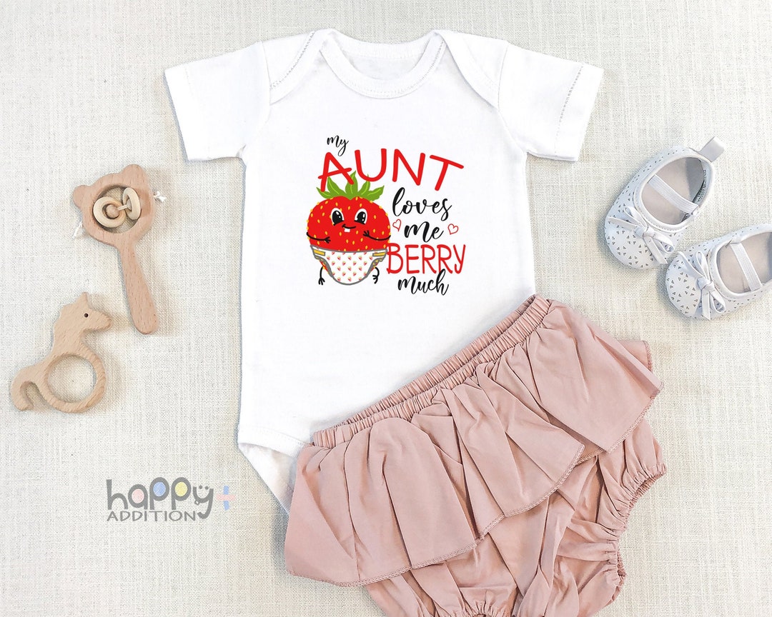 Aunt, My Aunt Loves Me Berry Much, Funny Baby, Baby Bodysuit, Baby Girl ...