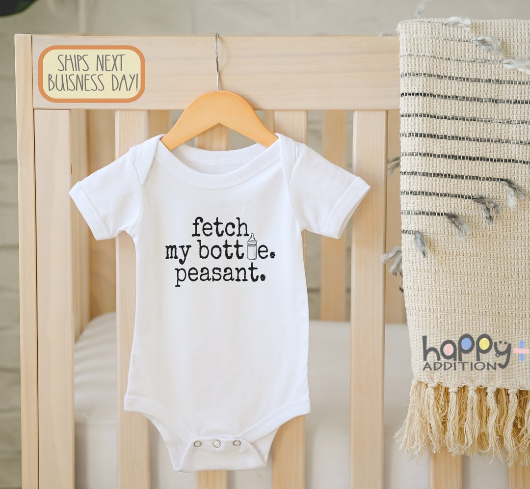 Funny Baby, Fetch My Bottle Peasant, Niece Nephew Baby Shower, Unisex ...