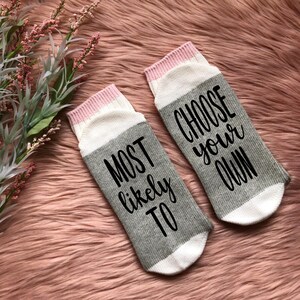 Most Likely to Socks-girls Weekend-bachelorette Party-girls Getaway ...