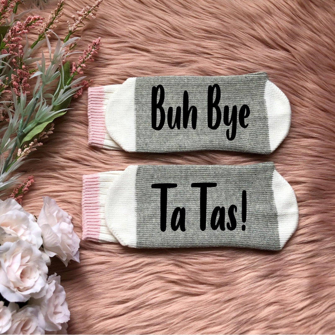 Buh Bye Ta Tas-socks-mastectomy Gift-breast Cancer-breast - Etsy
