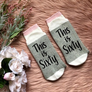 Turning 60 Socks- 60th Birthday Party - 60th Gift - Turning 60 Socks ...