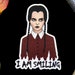 I Am Smiling Wednesday Addams Sticker, Addams Family Sticker ...