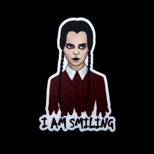 I Am Smiling Wednesday Addams Sticker, Addams Family Sticker ...