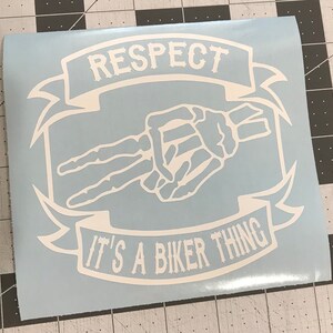 Biker Decal, Biker Wave, Biker Respect Its a Biker Thing Decal ~ Free ...
