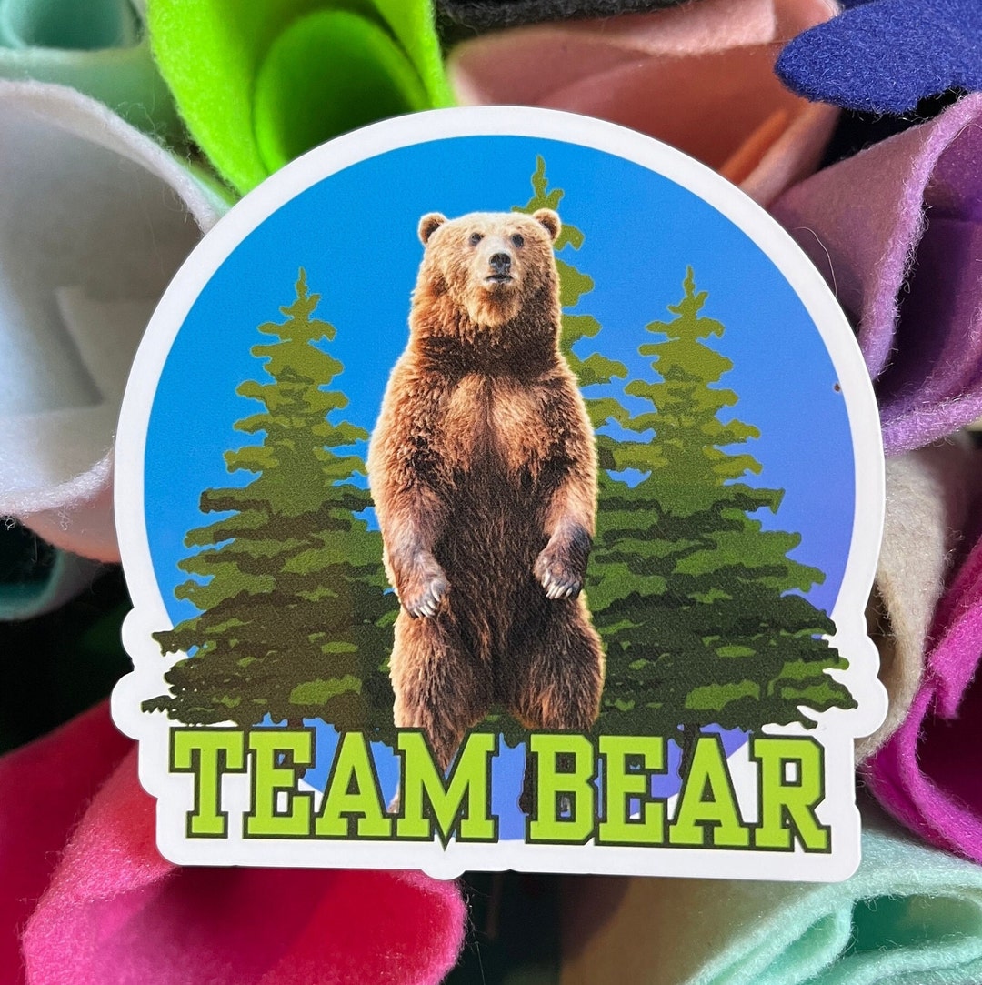 Team Bear Waterproof Sticker, Man Vs Bear, Alone in Woods, Feminist ...