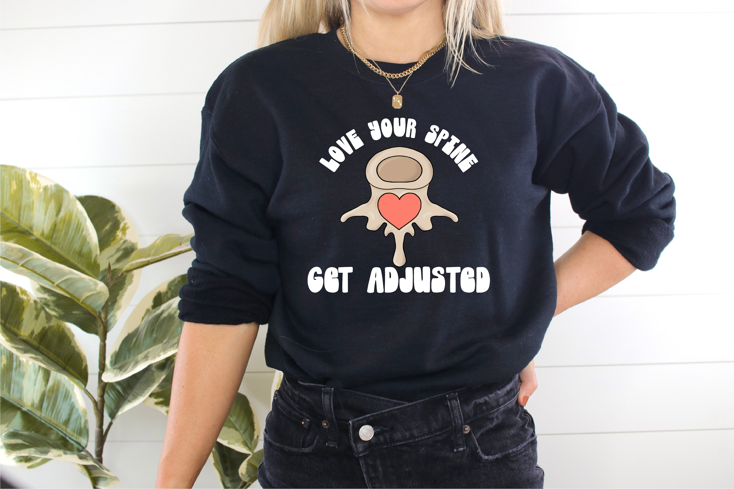 Love Your Spine Get Adjusted Unisex Sweatshirt | Chiropractic ...
