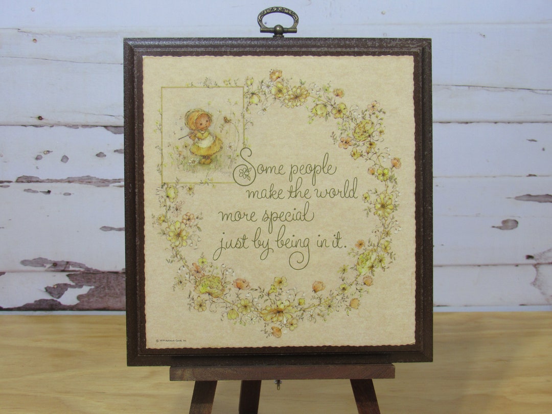 1979 Hallmark Wall Plaque "some People Make the World More Special Just ...