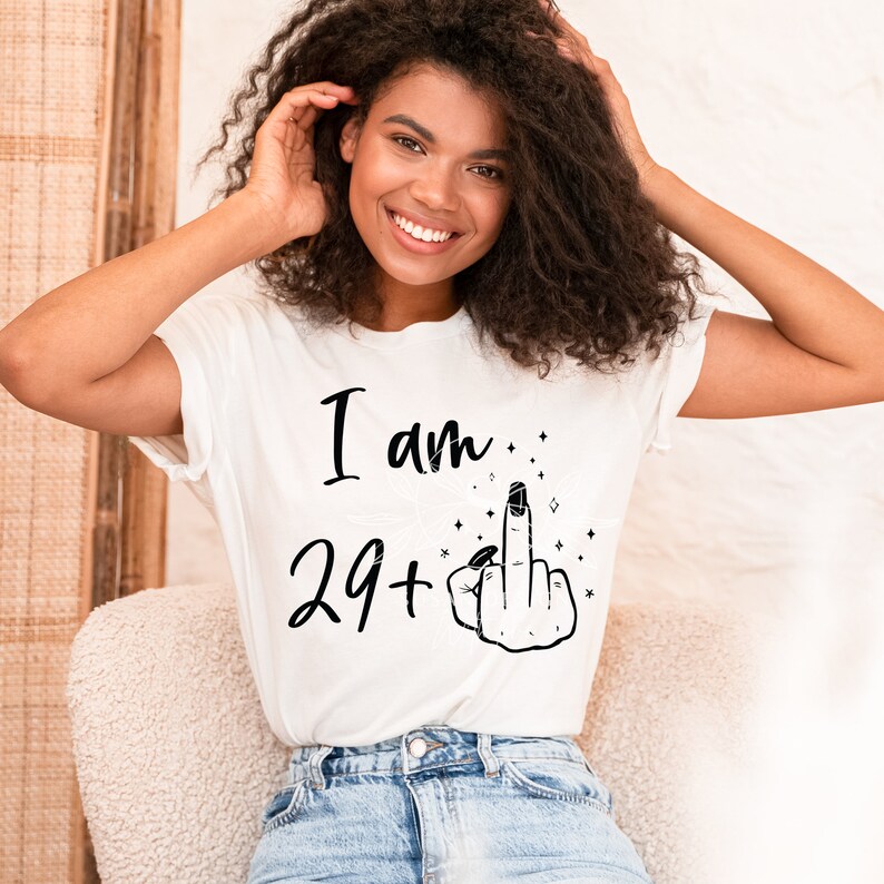 30th Birthday Svg I'm 29 Plus One Svg Men Women Middle - Etsy