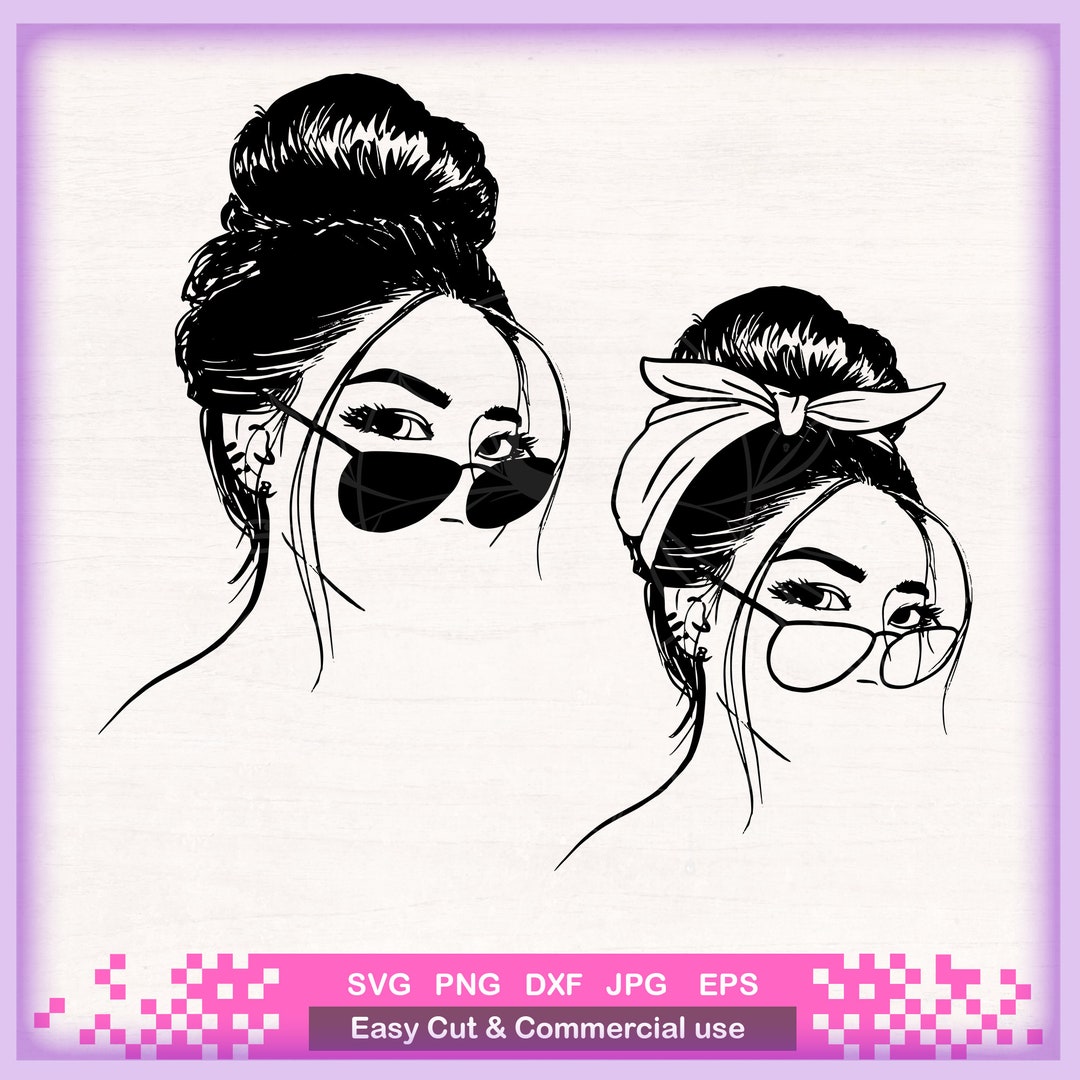 Messy Bun Svg, Messy Hair Svg, Bundle Svg, Clipart, Svg Fie for Cricut ...