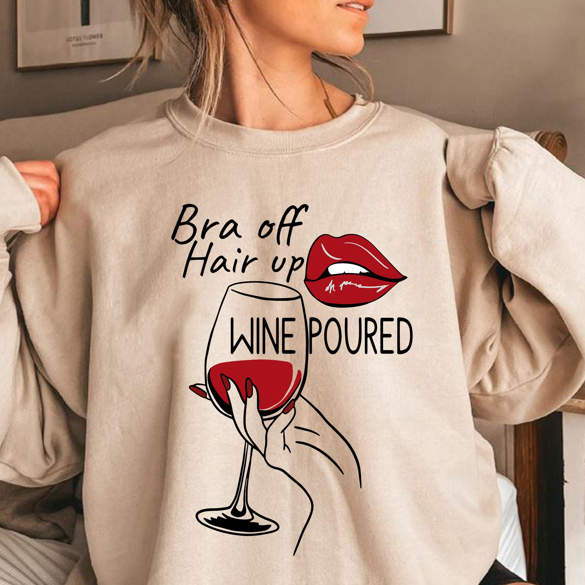 Bra Off Hair Up Wine Poured Svg Wine Diva Svg Alcohol Svg - Etsy