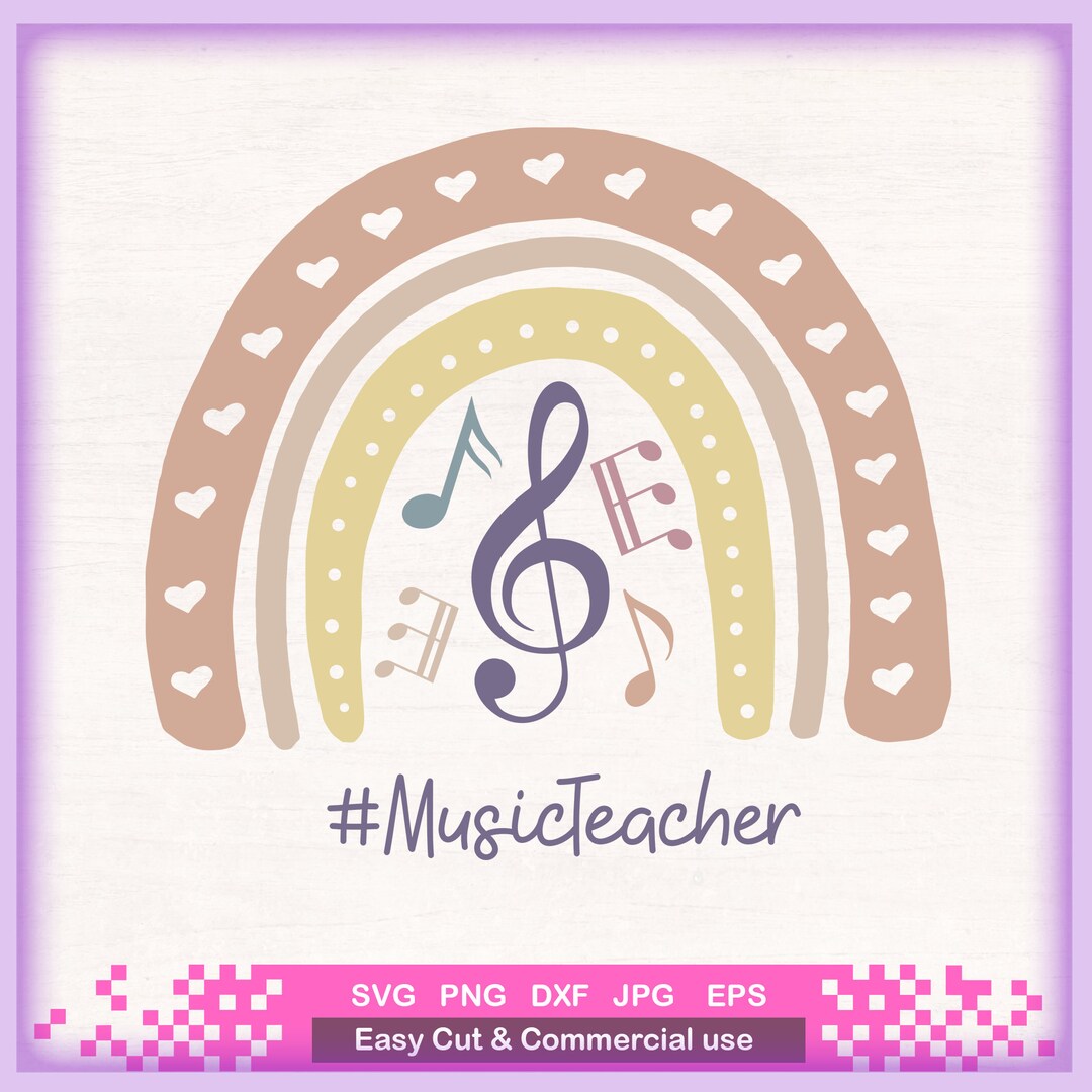 Boho Music Rainbow Teacher Svg, Teacher Life Svg, Music Teacher Svg Png ...